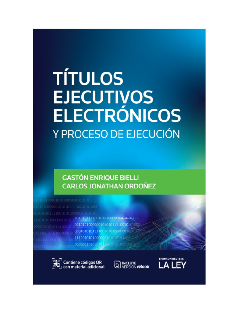 Títulos Ejecutivos Electronicos y Proceso de Ejecucion. 2021. Bielli. Ordoñez | Descargar gratis ...