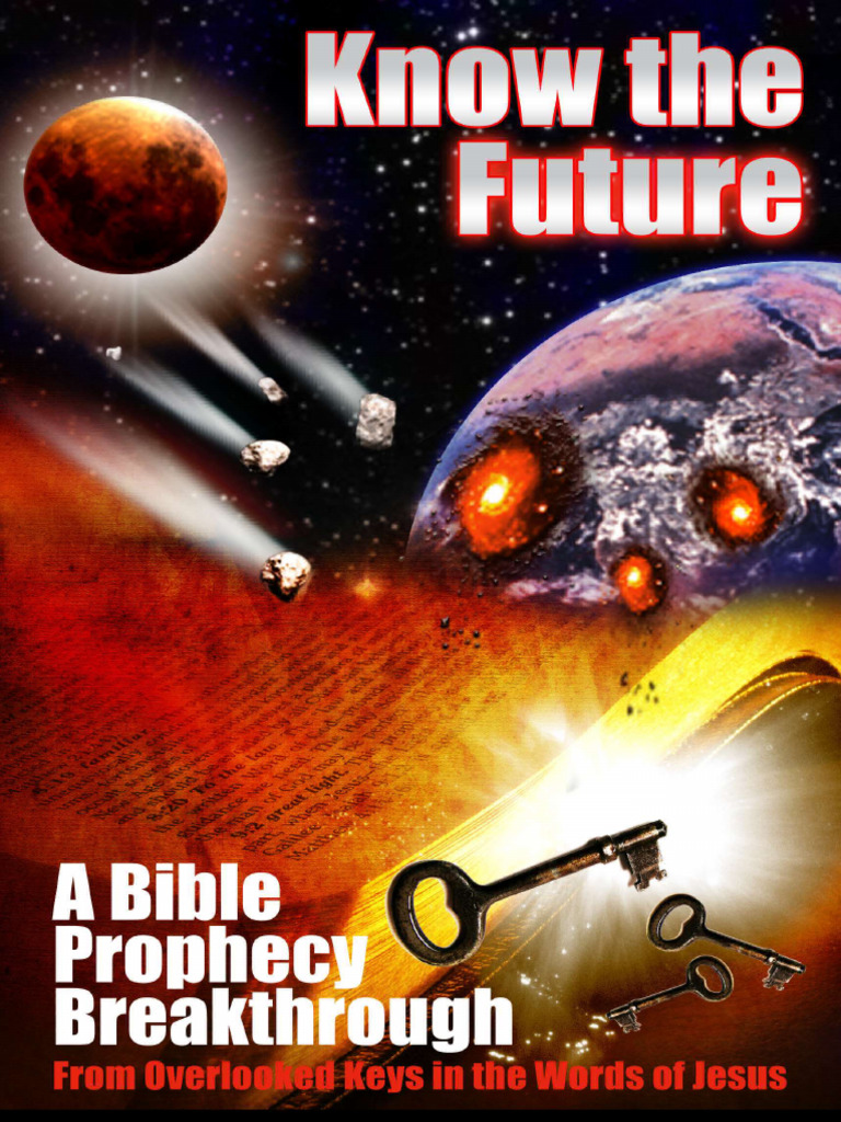 Know The Future | PDF | Jesus | Bible Prophecy