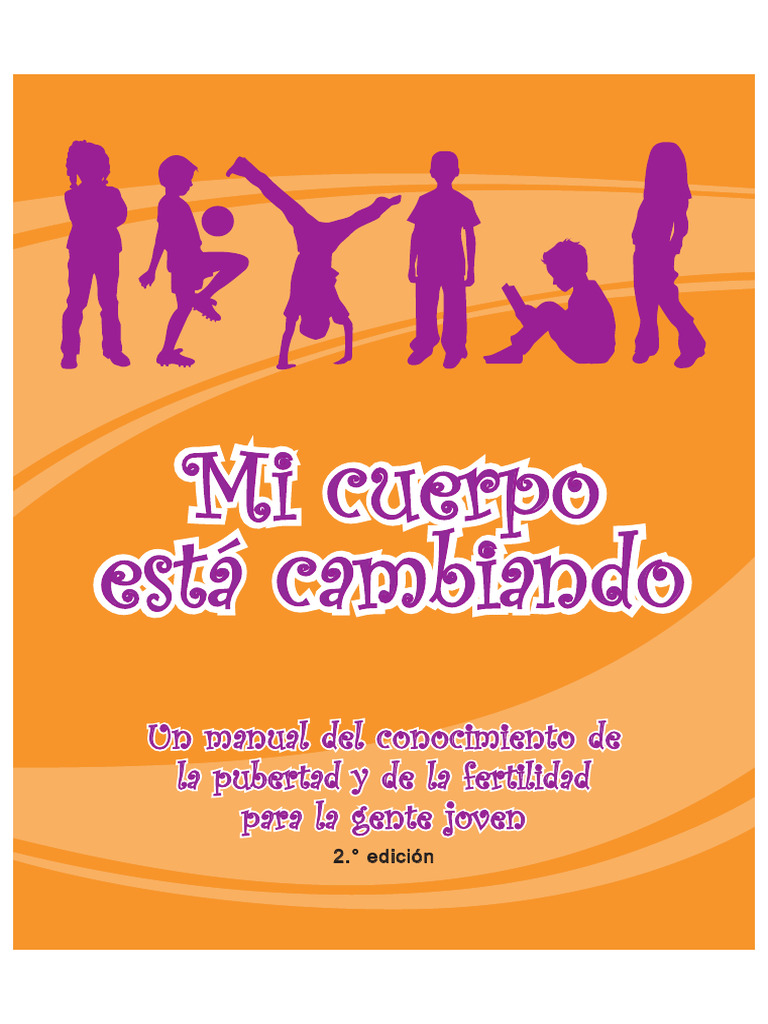 My Changing Body-SPAN FEB 2012 | PDF | La sexualidad humana | Adultos