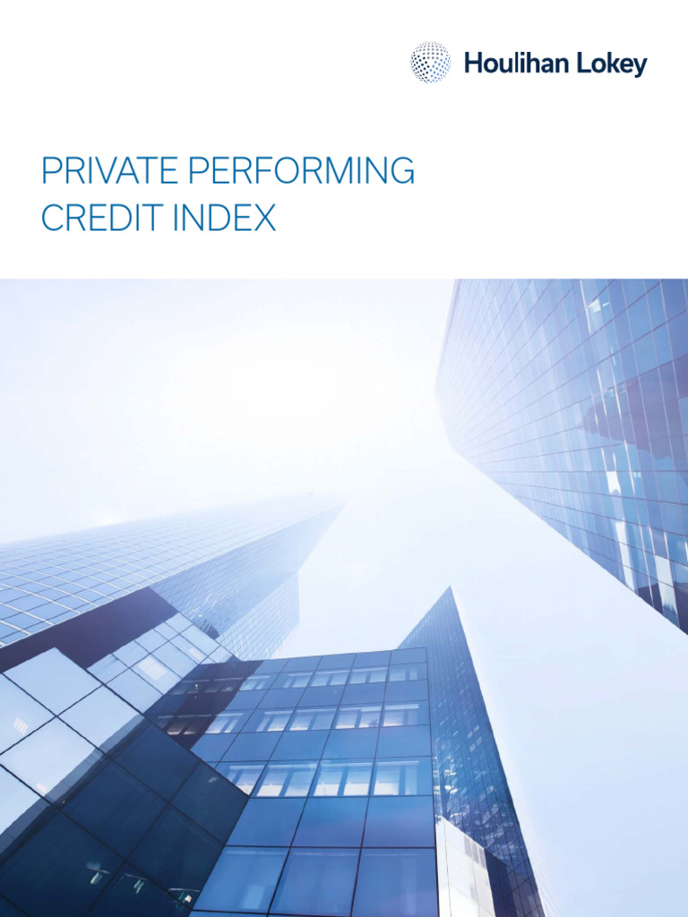 Houlihan Lokey Private Credit Index Insights | PDF | Financial Adviser ...
