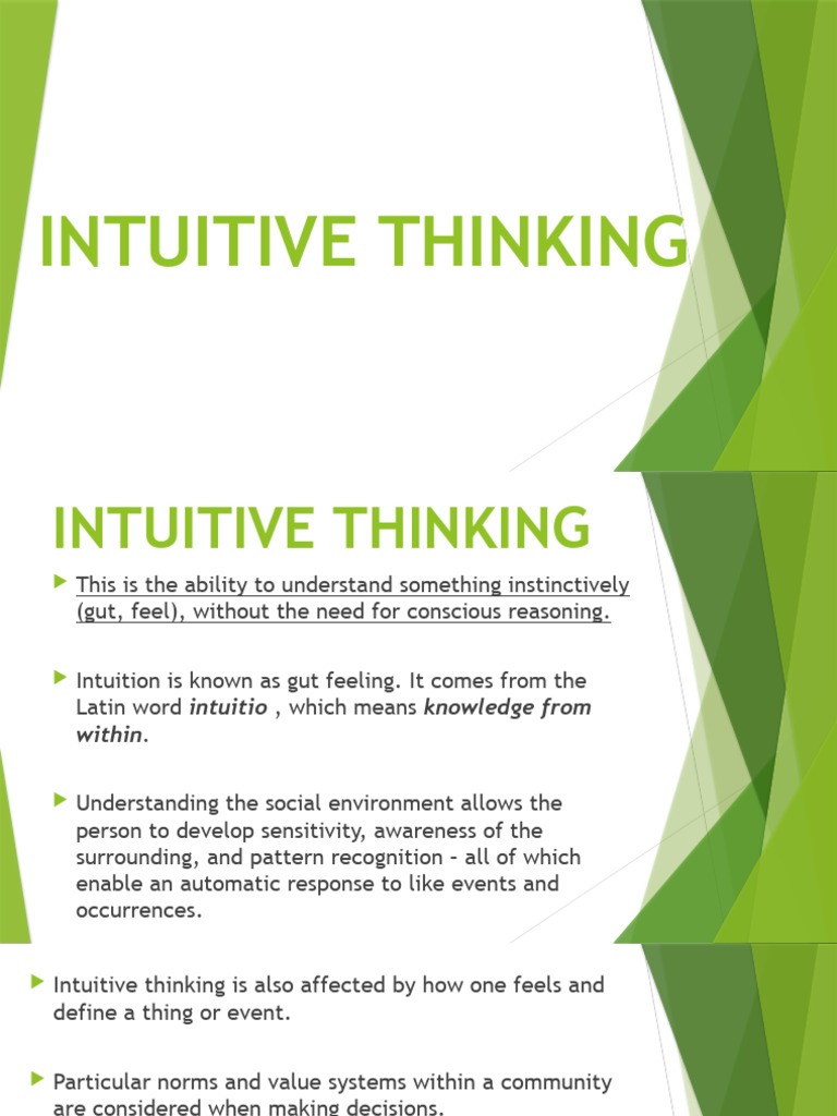 Topic 8 - Intuitive Thinking | PDF | Intuition | Thought
