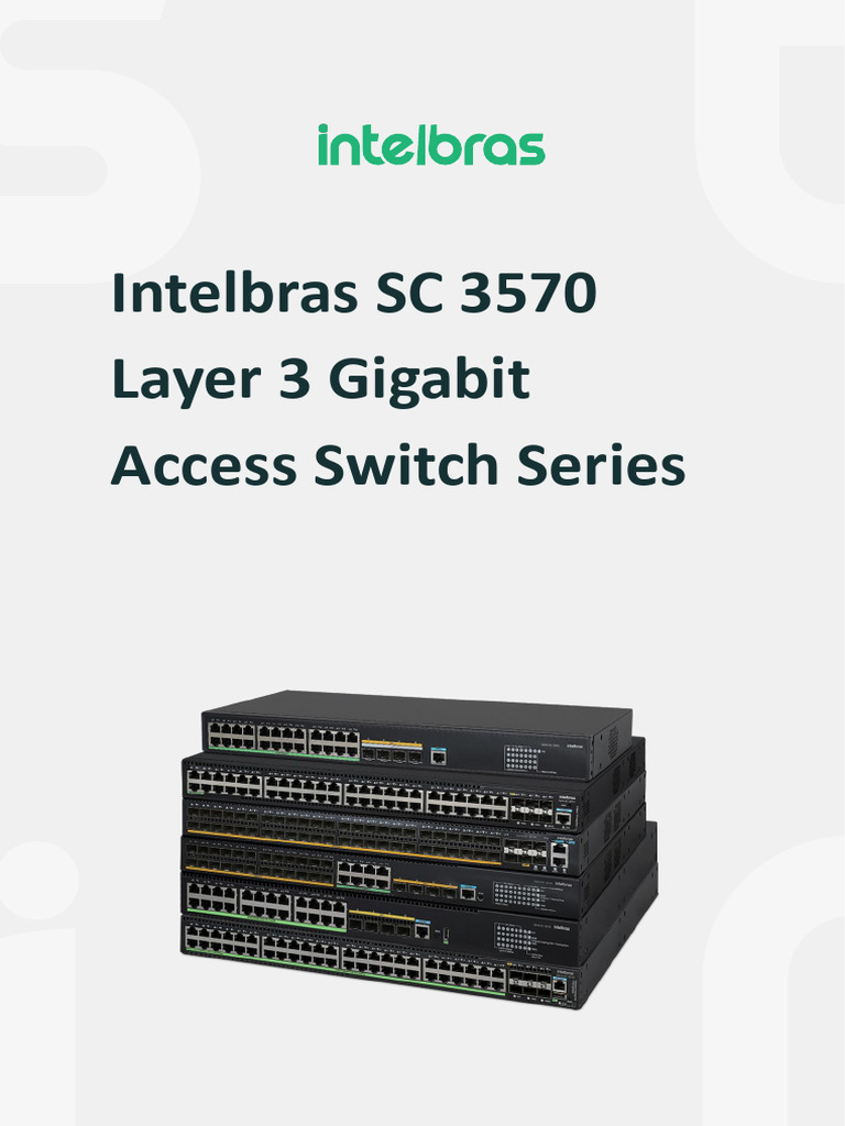 Intelbras Sc 3570 Layer 3 Gigabit Access Switch Series Pdf I Pv6 Internet Protocols