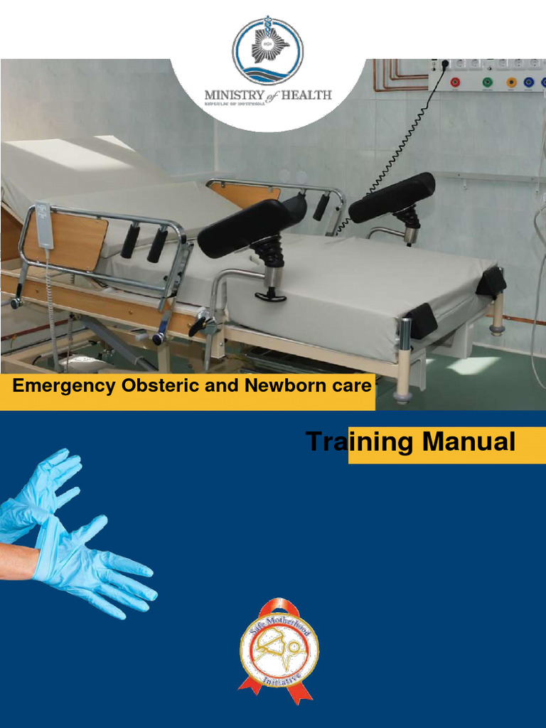 Emergency Obstetric & Newborn Care Manual | PDF | Childbirth | Maternal ...
