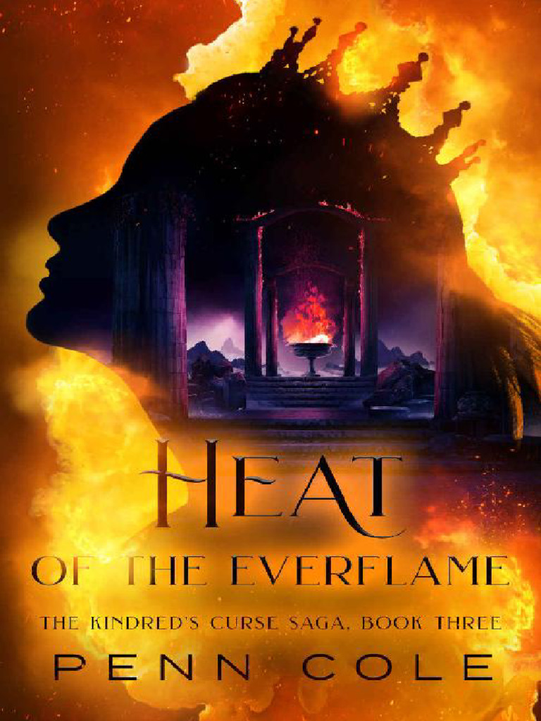 Heat of The Everflame by Penn Cole | PDF