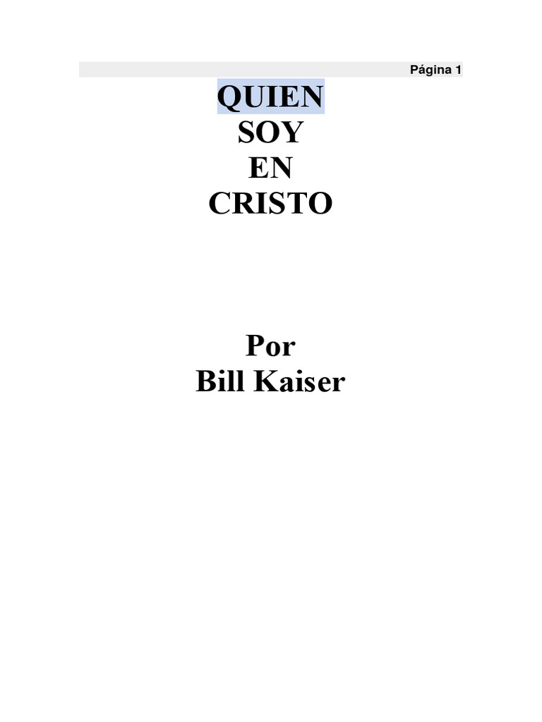 Bill Kaiser - Quien Soy en Cristo | PDF | La unción | Jesús