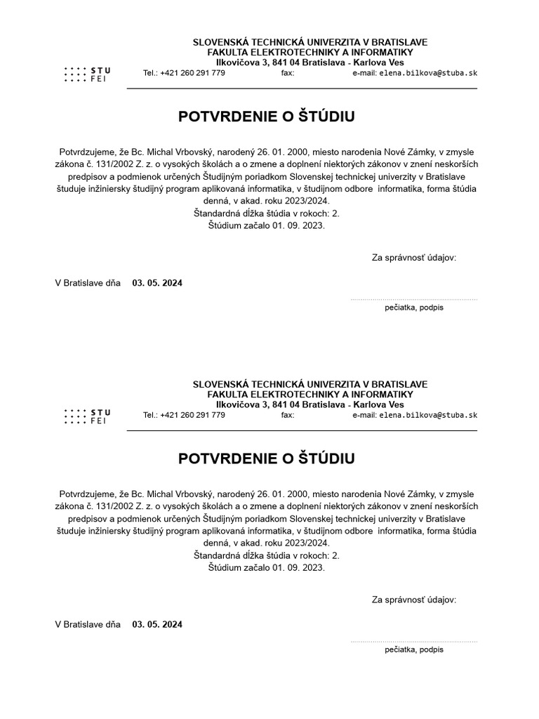 Potvrdenie O Štúdiu: Tel.: +421 260 291 779 Fax: E-Mail: Elena - Bilkova@stuba - SK | PDF