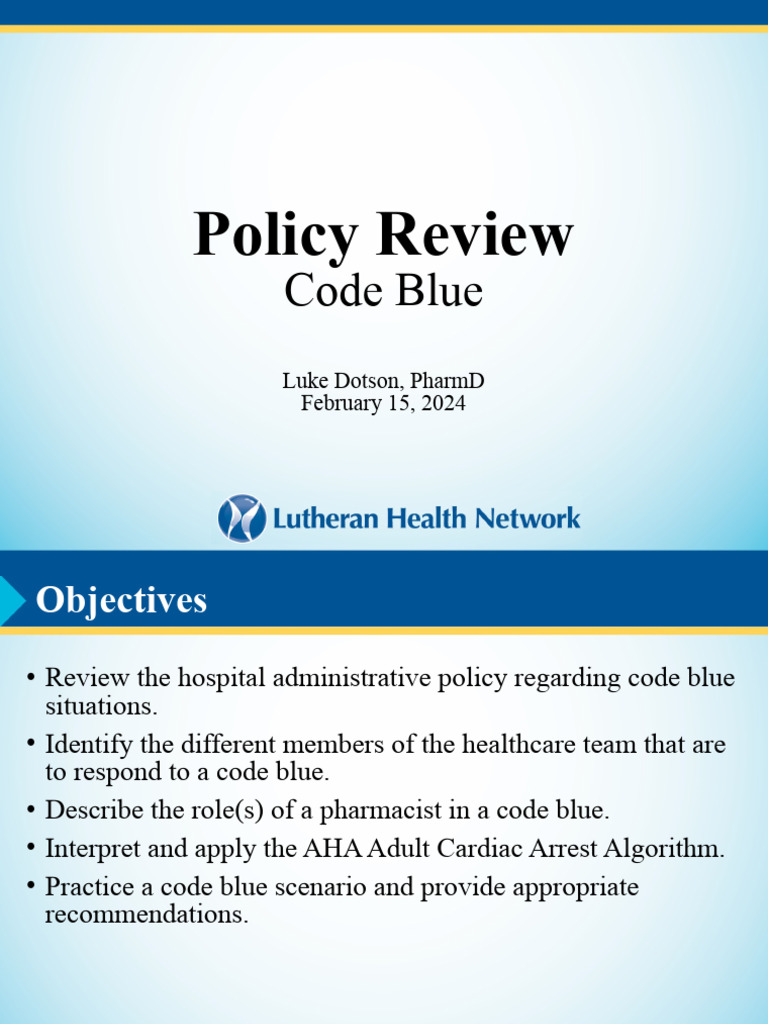 Policy Review - Code Blue | PDF | Cardiopulmonary Resuscitation ...