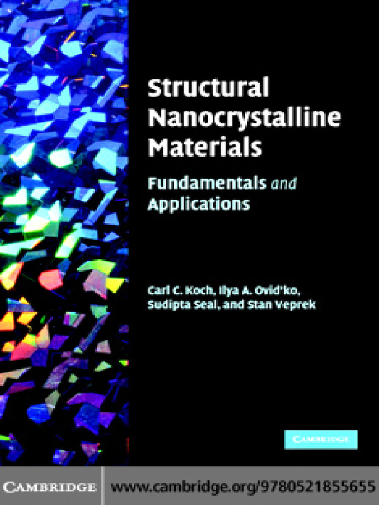 Carl Koch, Ilya Ovid'ko, Sudipta Seal, Stan Veprek - Structural Nanocrystalline Materials ...