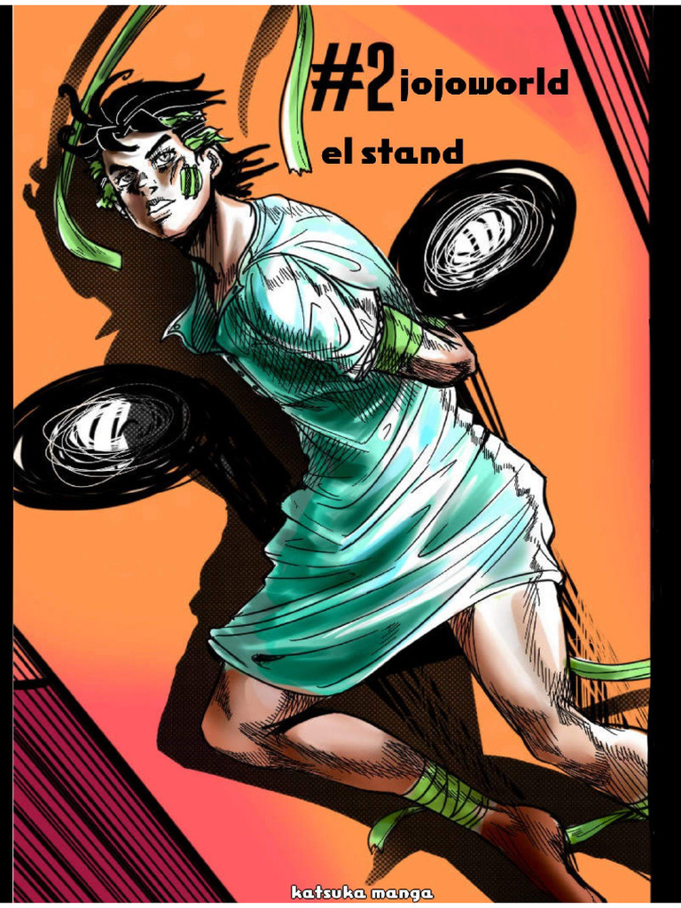 Jojos Bizarre Adventure Jojoworld Capitulo 2 | PDF