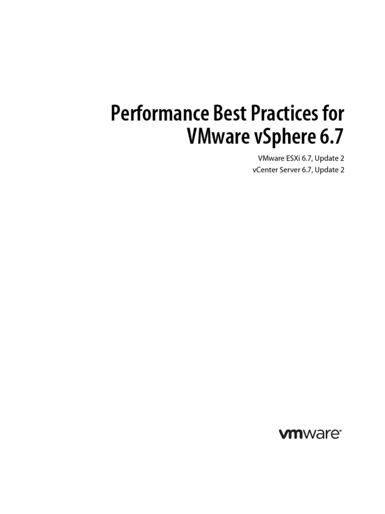 Vsphere Esxi Vcenter Server 67U2 Performance Best Practices | Download Free PDF | Computer Data ...