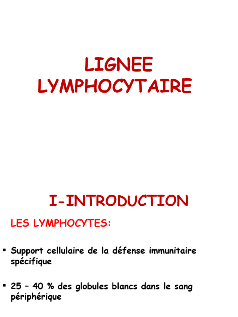 Lignée lymphocytaire et lymphopoïèse | PDF | Lymphocyte | Antigène