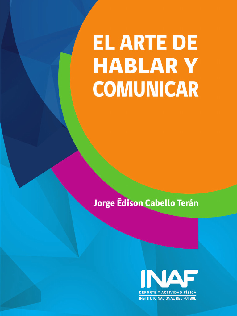 El Arte de Hablar y Comunicar | PDF | Hablar en público | Retórica