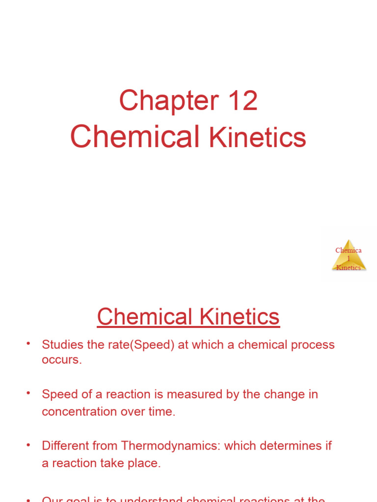 Chapter 12 Kinetics | PDF | Reaction Rate | Chemical Kinetics