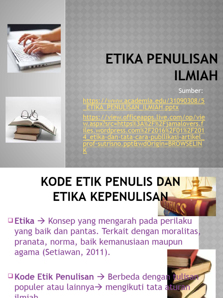 Kuliah 3 Etika Penulisan Karya Ilmiah | PDF