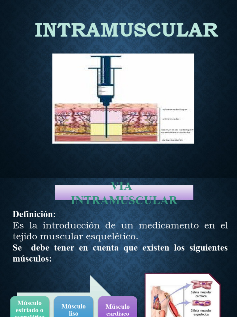 Inyección Intramuscular: Técnica y Usos | PDF | Medicamentos con receta ...