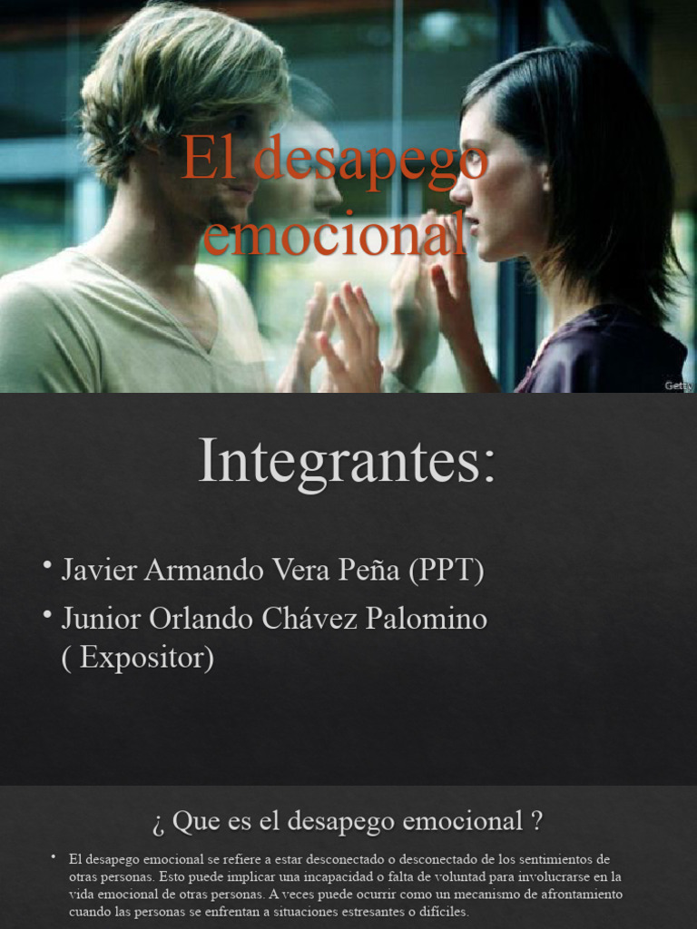 Exposicion El Desapego Emocional | PDF | Las emociones | Autoestima