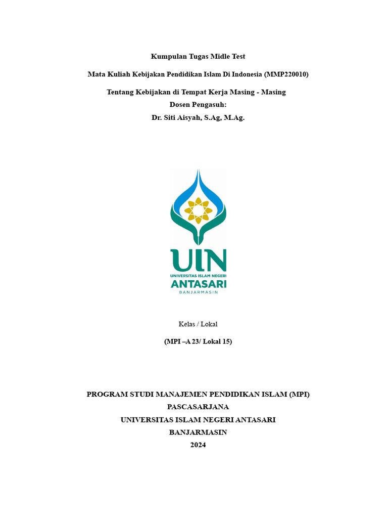 Kumpulan Midle Test Mata Kuliah Kebijakan Pendidikan Islam Di Indonesia ...