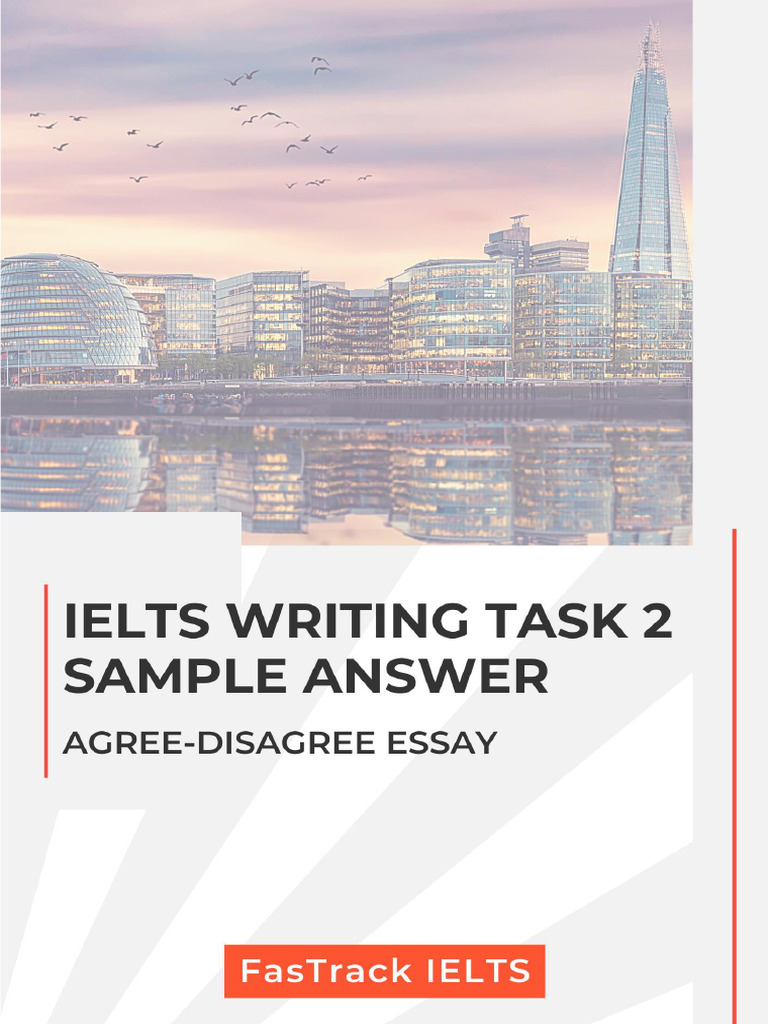 Ielts Writing Task 2 Sample Agree Disagree Space | PDF | Space ...