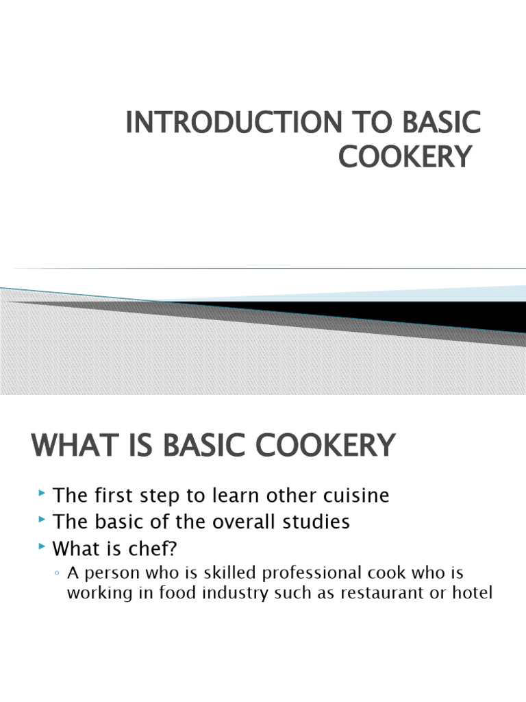 Introduction To Basic Cookery | PDF | Chef | Kitchen