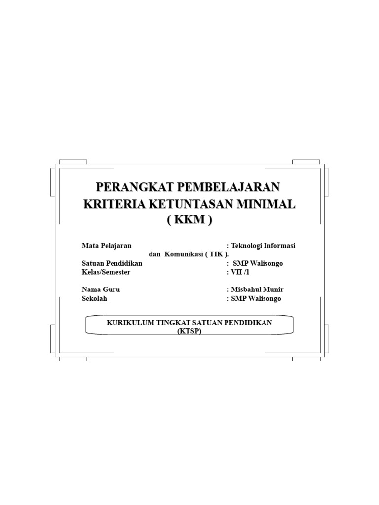 KKM TIK SMP Islam Walisongo Kelas VII VIII Dan IX | PDF
