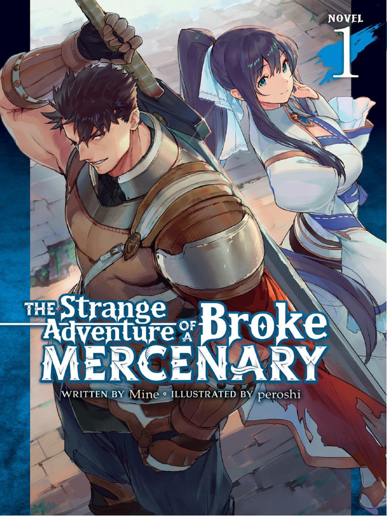 The Strange Adventure of a Broke Mercenary Volumen 1 World Project | PDF | Mercenario