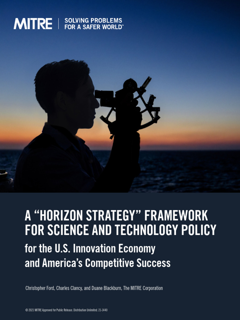 MITRE A Horizon Strategy Framework For Science & Technology Policy ...