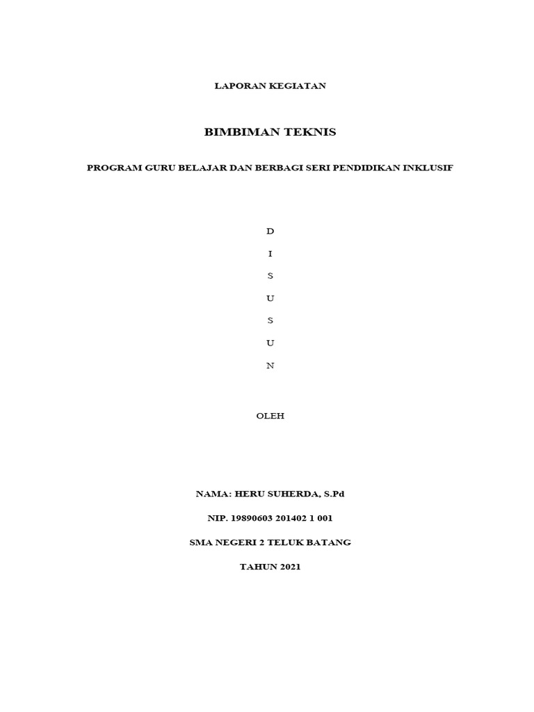 Laporan Pelatihan PROGRAM GURU BELAJAR DAN BERBAGI SERI PENDIDIKAN INKLUSIF | PDF