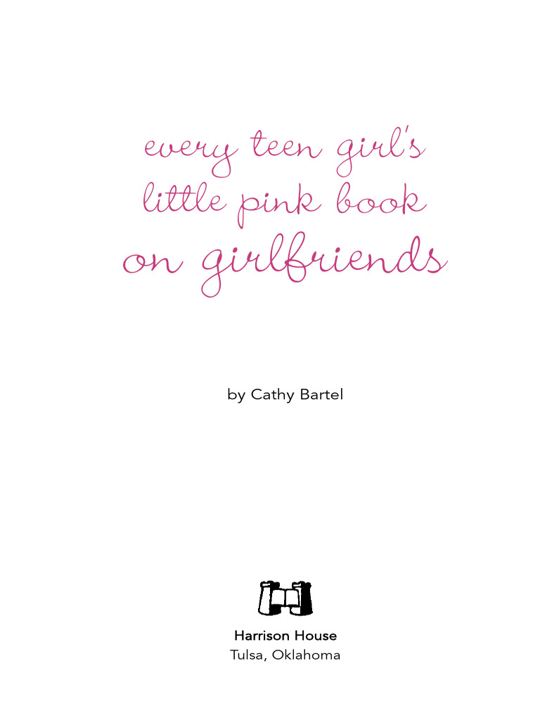 Every Teen Girl's Little Pink Book On Girlfriends | PDF | Love | Jesus