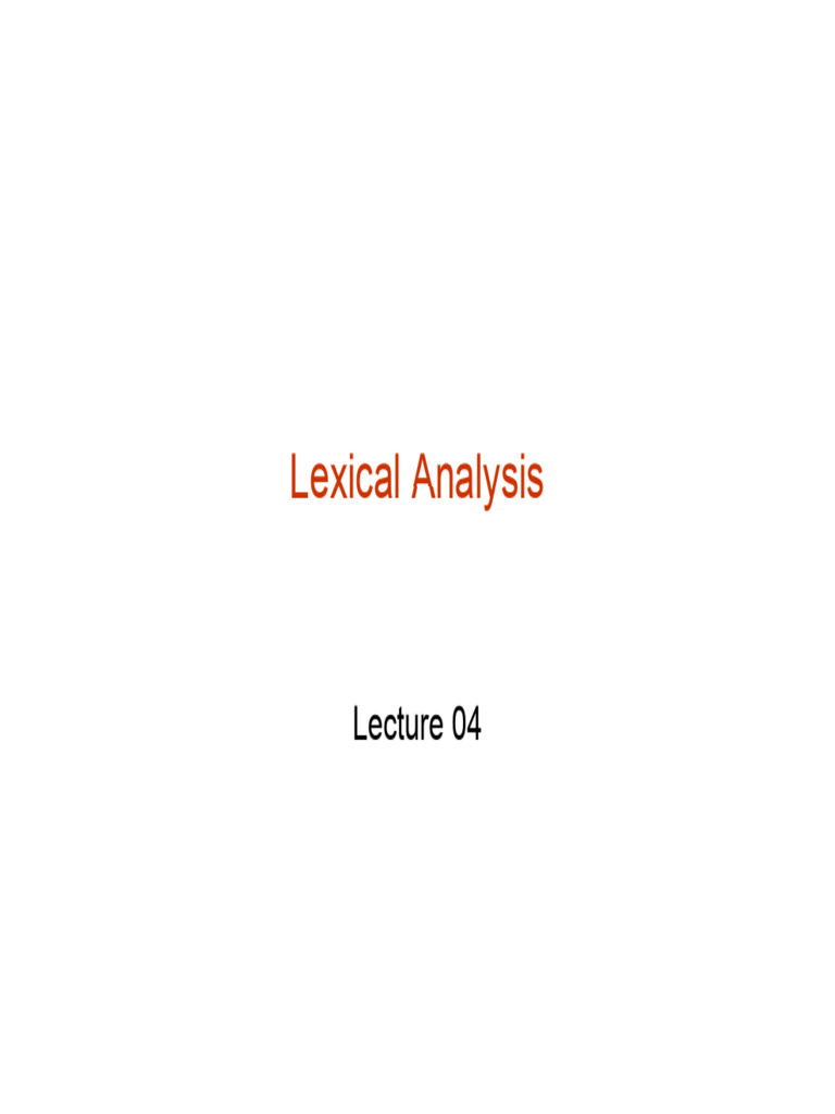 Lecture 4 Lexical Analyzer | PDF | Applied Mathematics | Theoretical ...