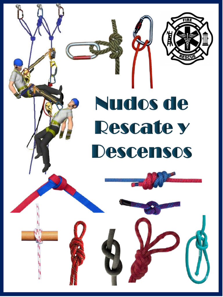 Nudos Esenciales para Rescate en Altura | PDF | Nudo | Cuerda
