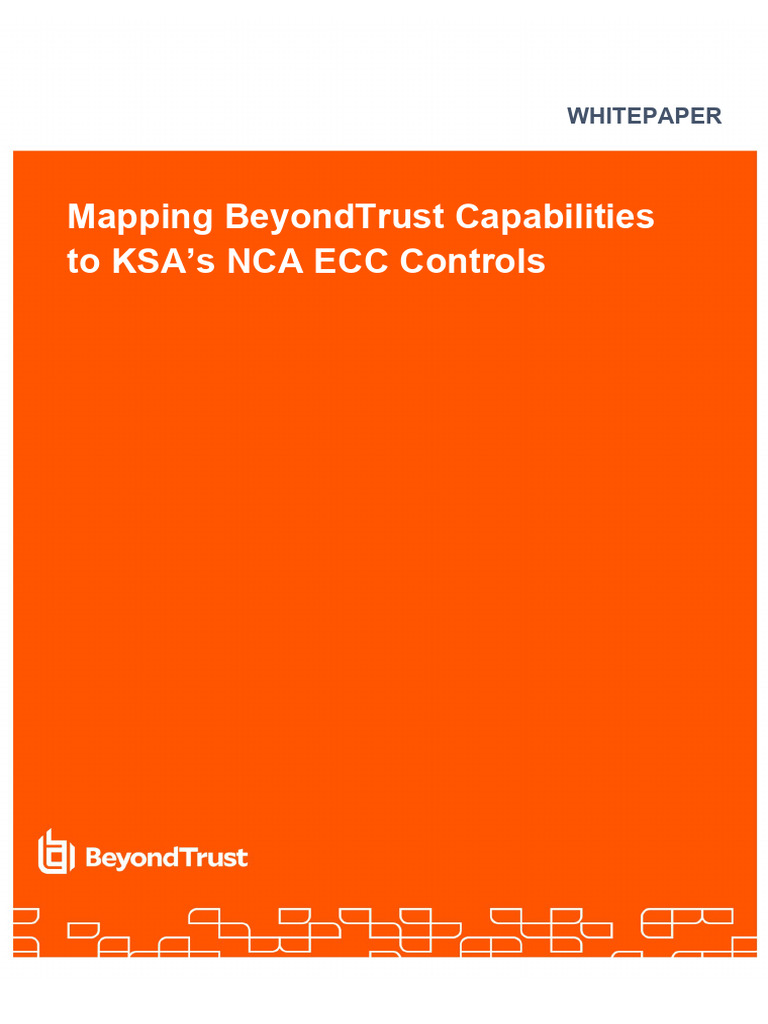 Mapping BeyondTrust Capabilities To KSA's NCA ECC | PDF | Computer Security | Security
