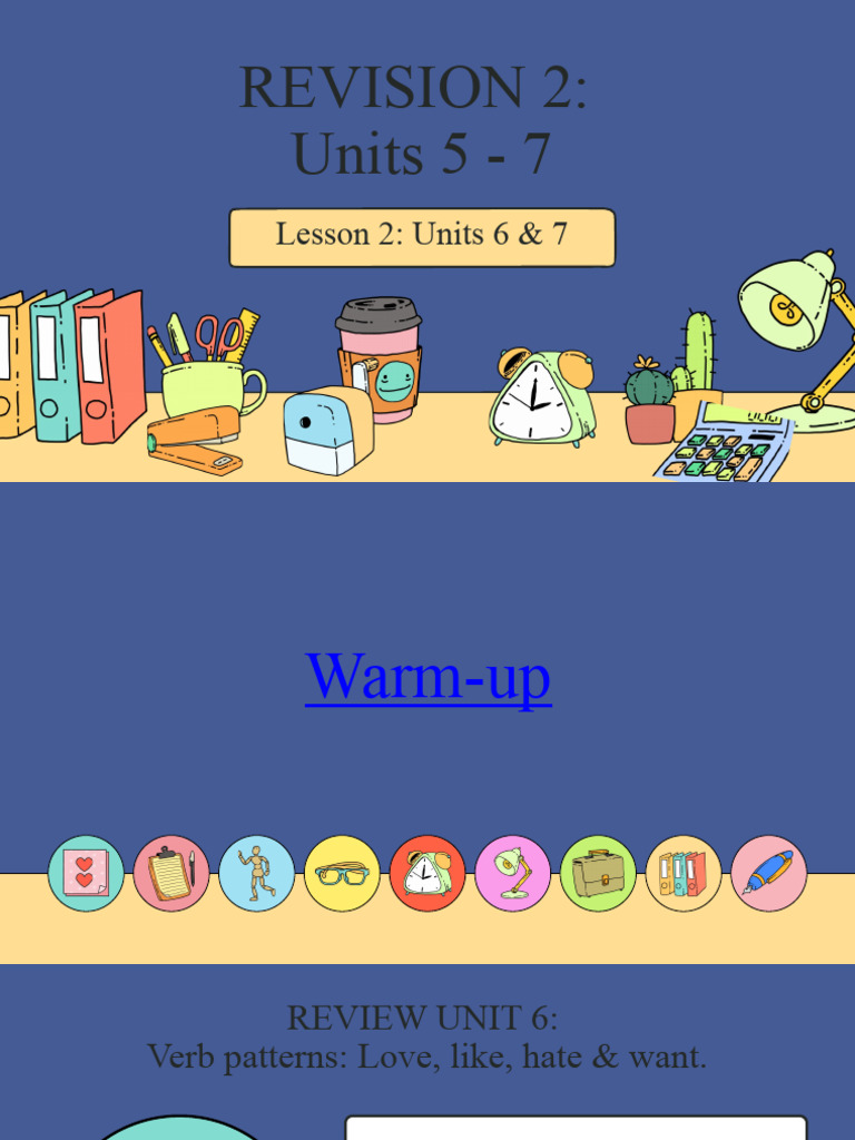 REVISION 2 Units 5 - 7 - Lesson 2 Unit 6 & 7 | PDF | Self-Improvement