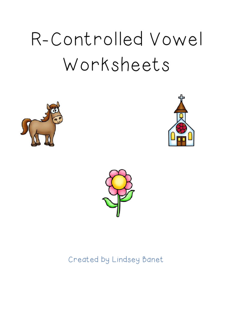 R-Controlled Vowel Worksheets: Created by Lindsey Banet | PDF ...