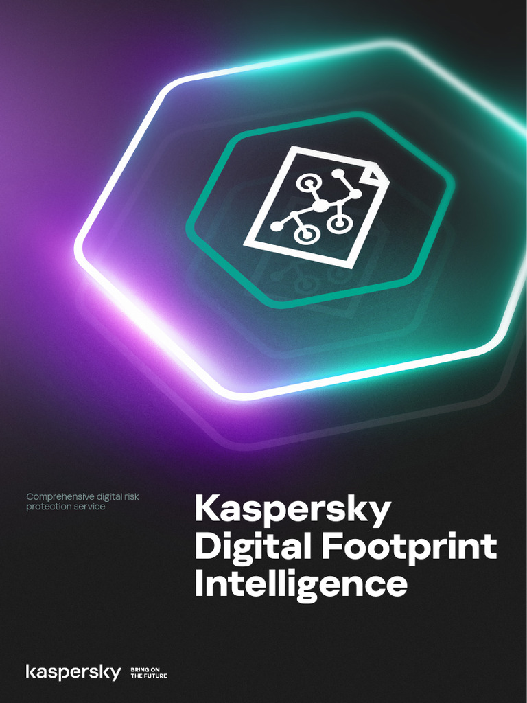 Kaspersky Digital Footprint Intelligence Datasheet | PDF | Computer ...