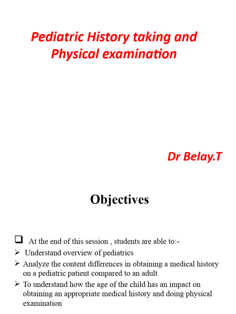 1.pediatric History Taking and Physical Examination | PDF | Pediatrics ...