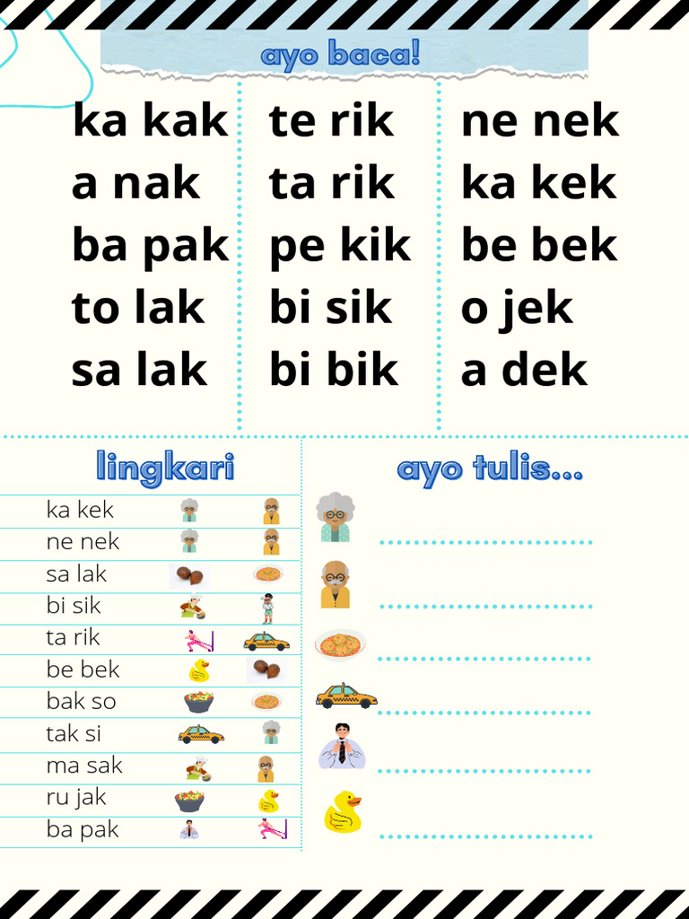 Ka Kak A Nak Ba Pak To Lak Sa Lak Ne Nek Ka Kek Be Bek o Jek A Dek Te Rik Ta Rik Pe Kik Bi Sik ...