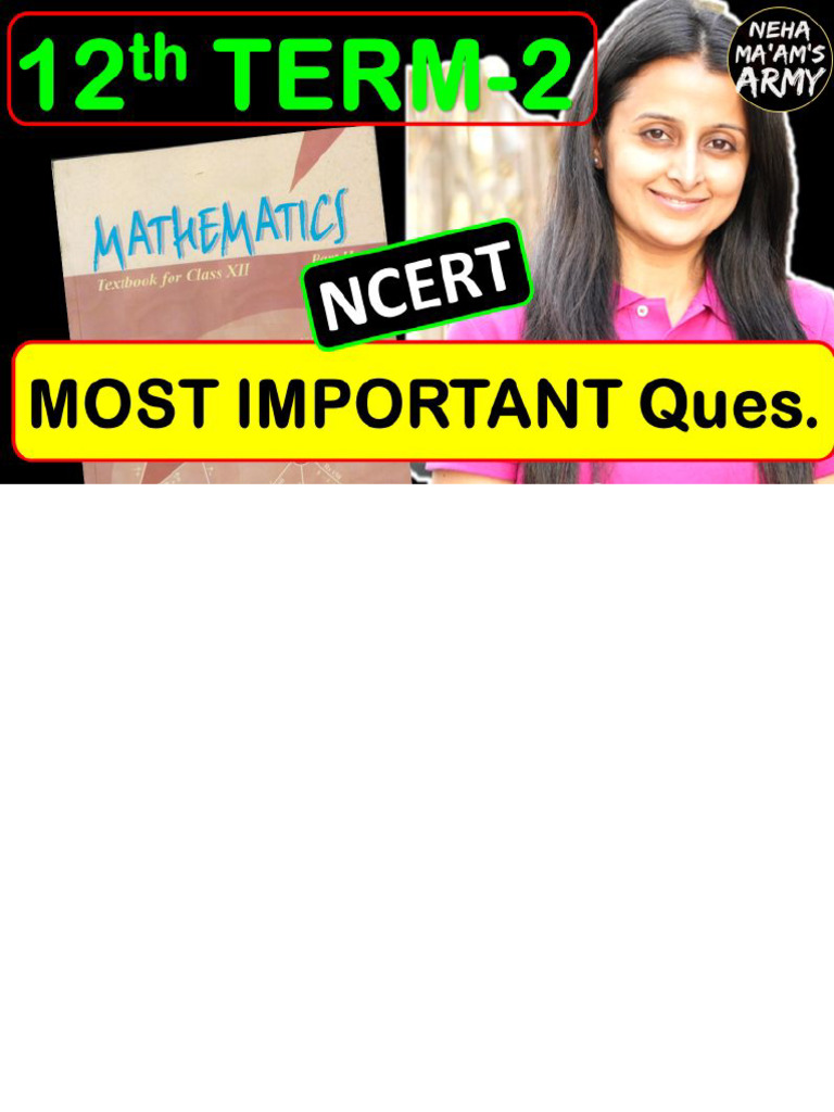 12th Term2 MATH NCERT Most Imp Ques and Egs | PDF | Mathematical Concepts | Linear Algebra