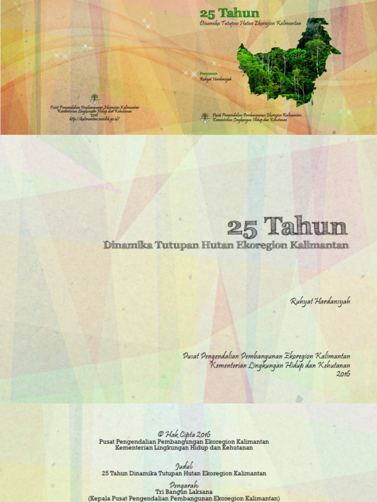 Buku 25 Tahun Dinamika Tutupan Hutan Ekoregion Kalimantan Web - Sudah | PDF