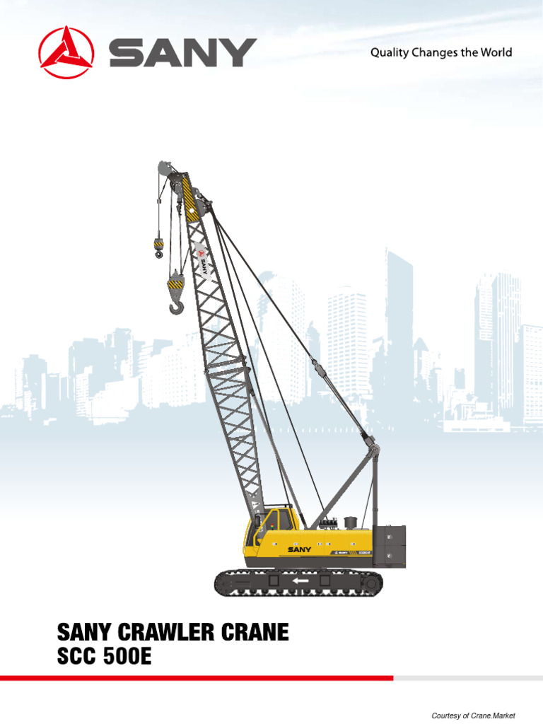 SANY SCC500E Crawler Crane Overview | PDF | Crane (Machine) | Length