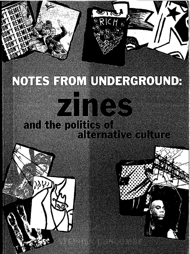Duncombe Stephen Notes From Underground Zines and The Politics of ...