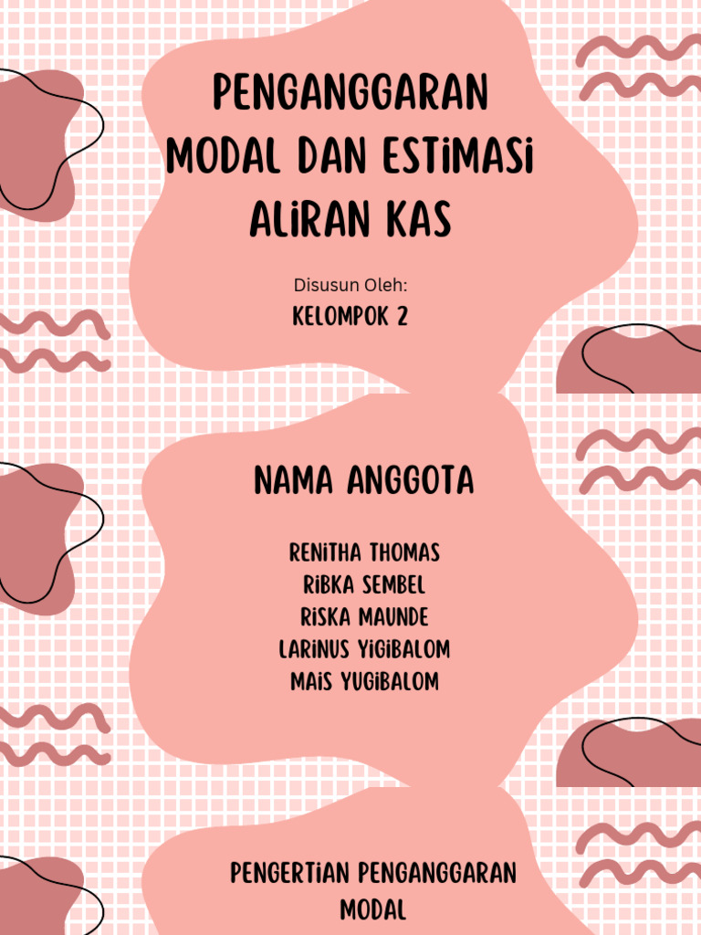 Kelompok 2 Penganggaran Modal Dan Estimasi Aliran Kas | PDF