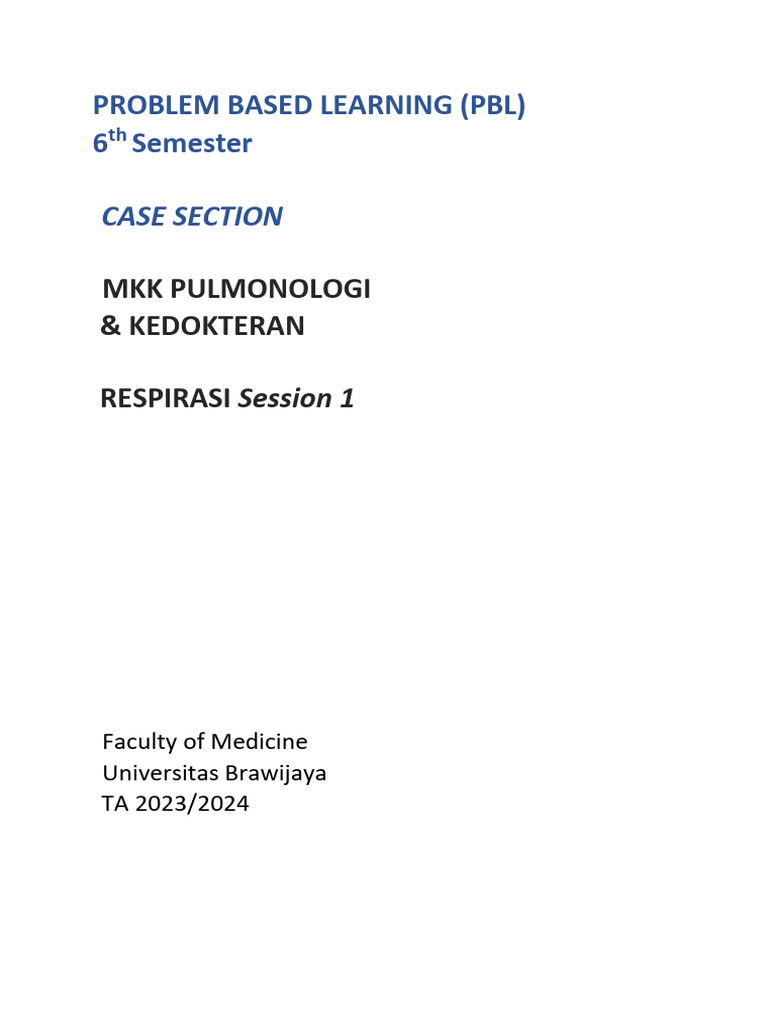2024 PBL RESPIRASI - Skenario 1 FOR STUDENT | PDF | Bronchitis | Diseases And Disorders