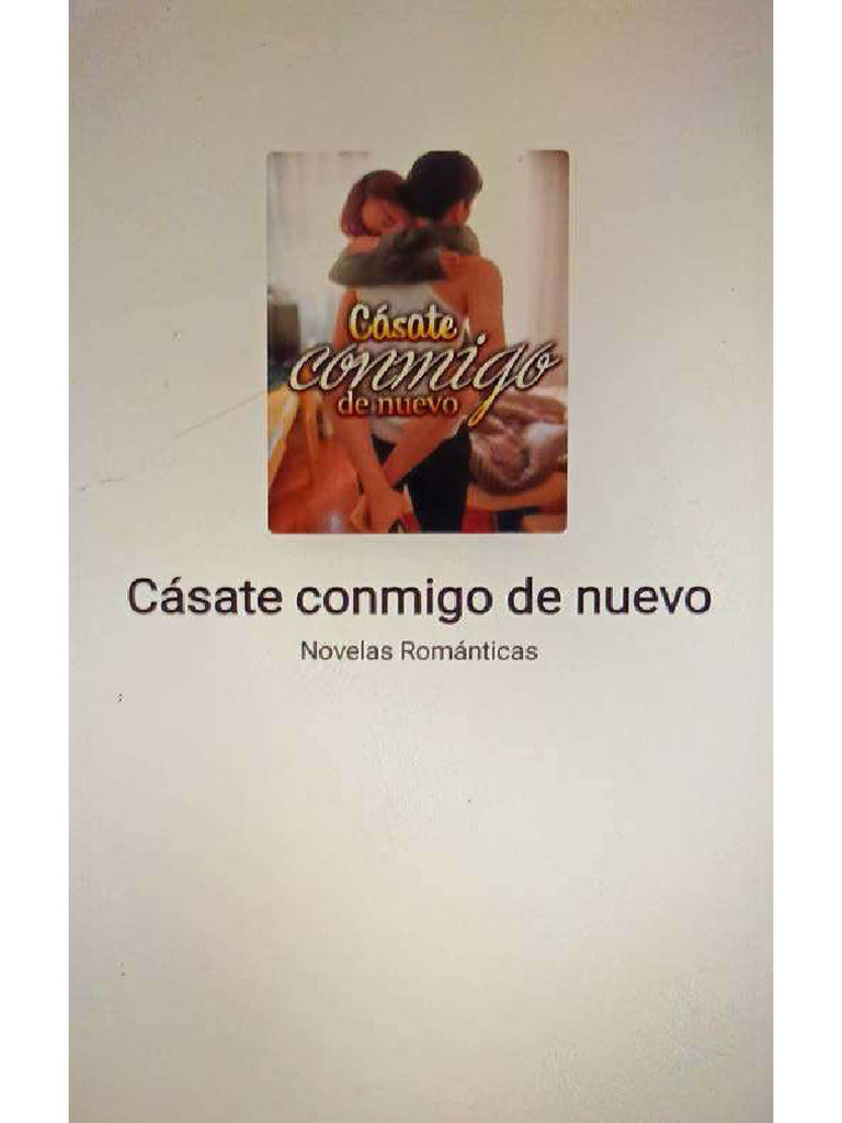 1-200 Casate Conmigo de Nuevo (Jenna y Hansen) | PDF