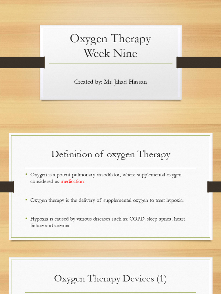 Oxygen Therapy (Week 9) | PDF | Respiration | Clinical Medicine