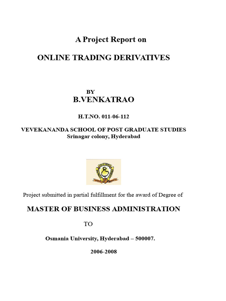 Ilide - Info A Project Report On Online Trading Derivatives Master of ...