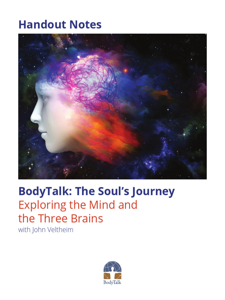 Handout Notes: Exploring The Mind and The Three Brains | PDF | Soul | Mind