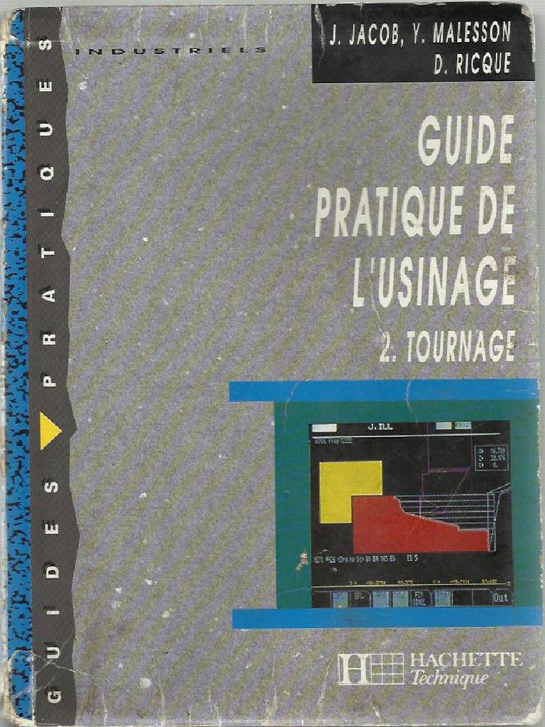 Guide Pratique de L'usinage 2.tournage | PDF