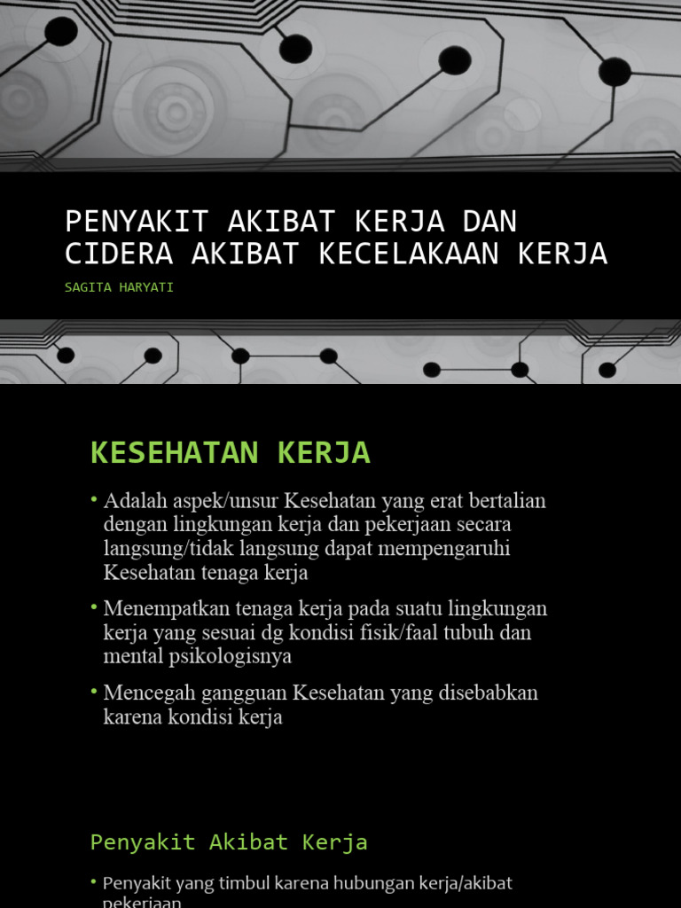 Penyakit Akibat Kerja Dan Cidera Akibat Kecelakaan Kerja | PDF | Sains ...