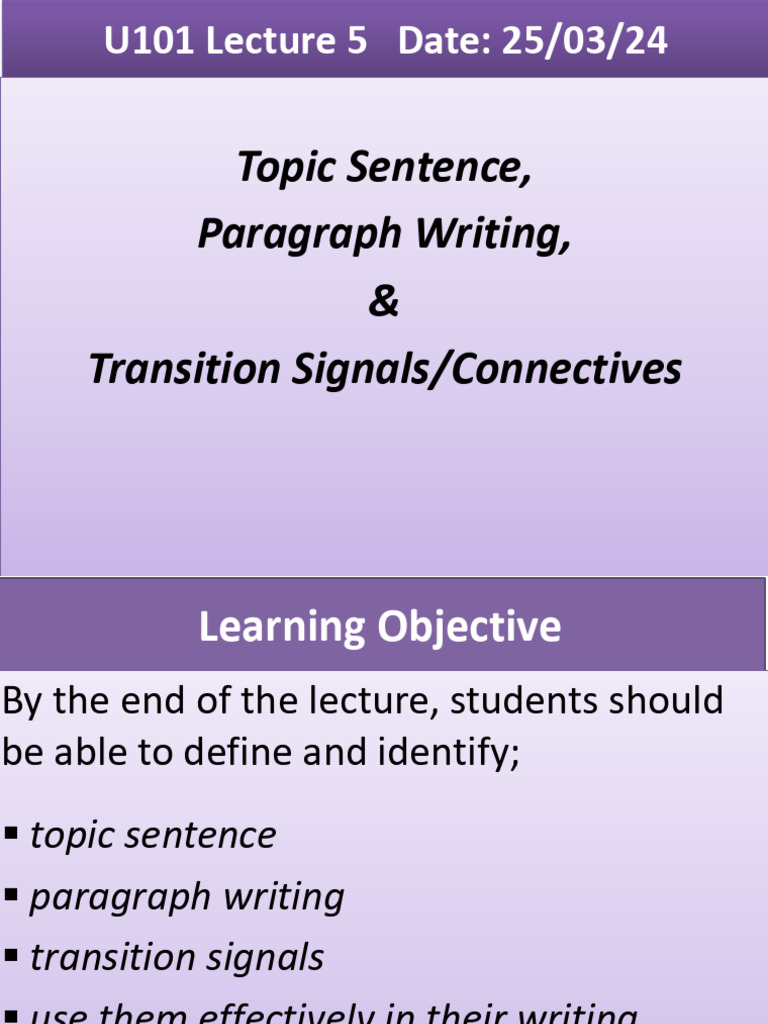 Lecture 5 Topic Sentence - Paragraphs - Connectives | PDF | Essays ...