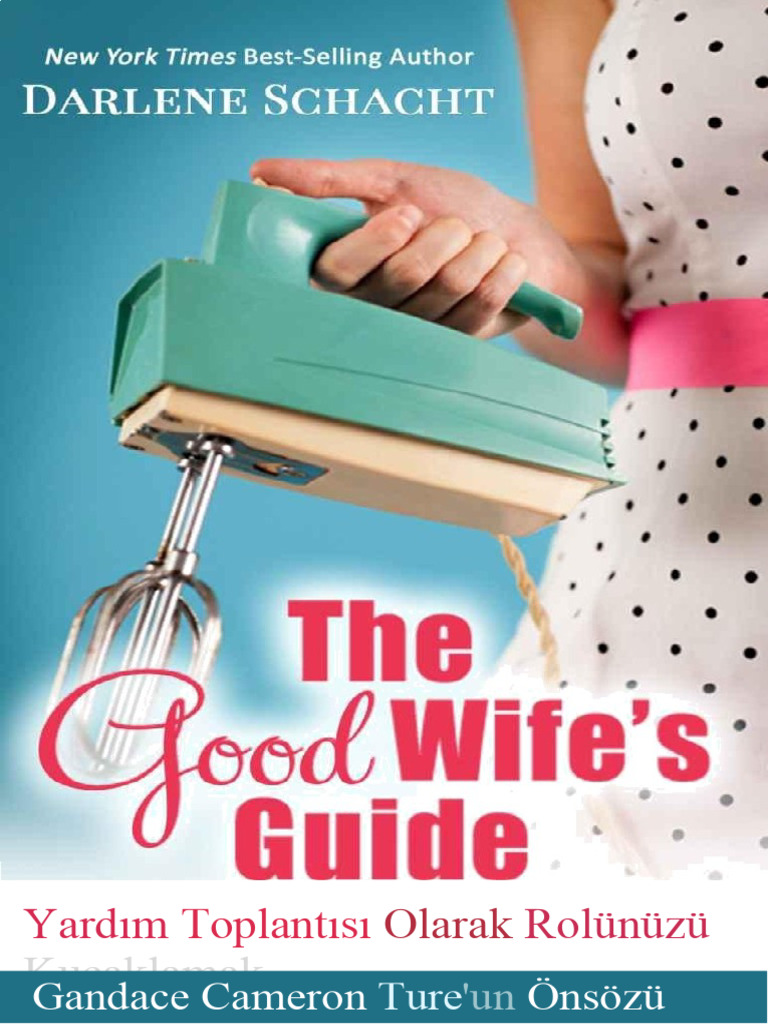 The Good Wifes Guide Embracing Your Role As A Help Meet (Etc.) (Z ...